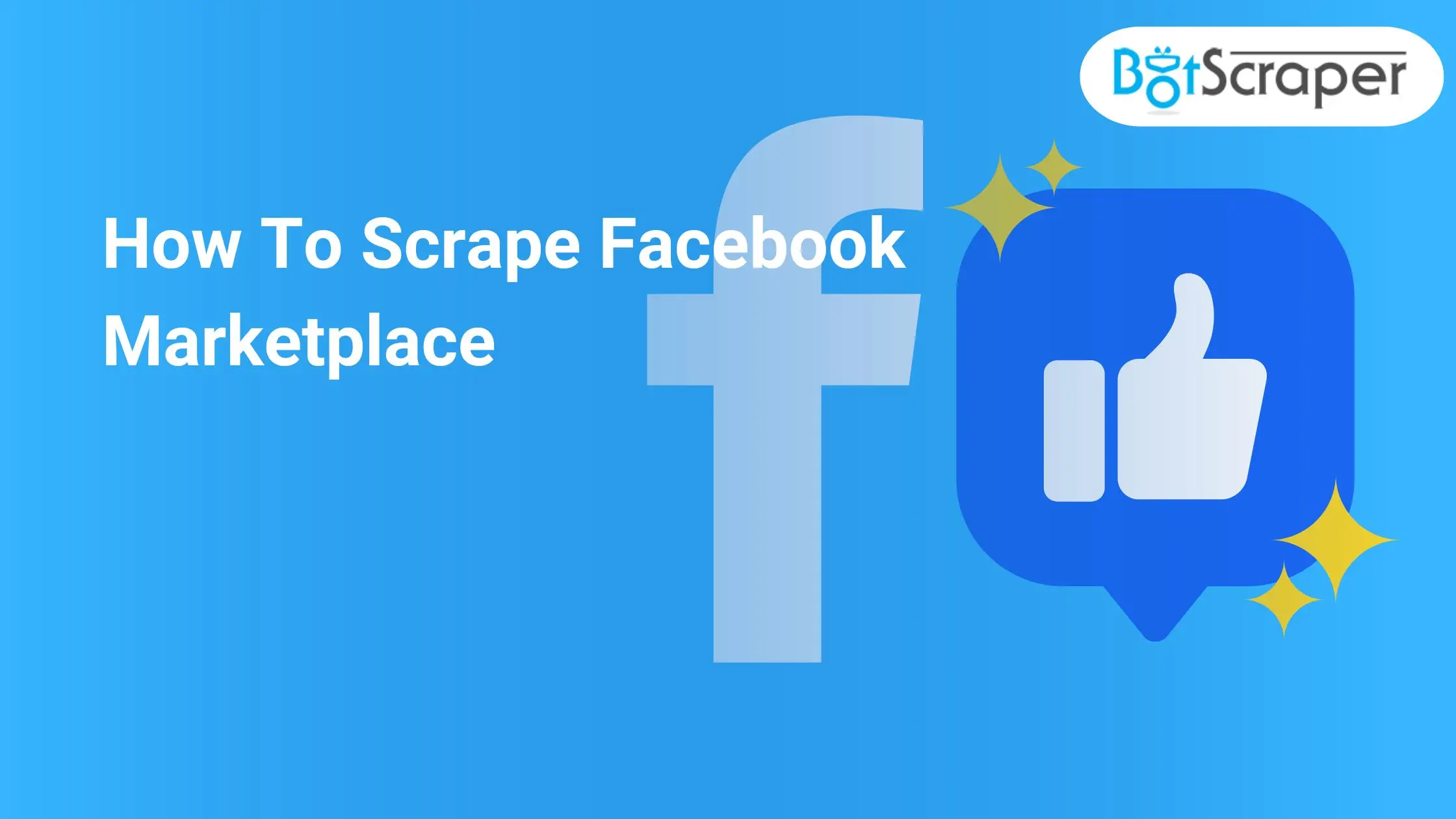 How To Scrape Facebook Marketplace