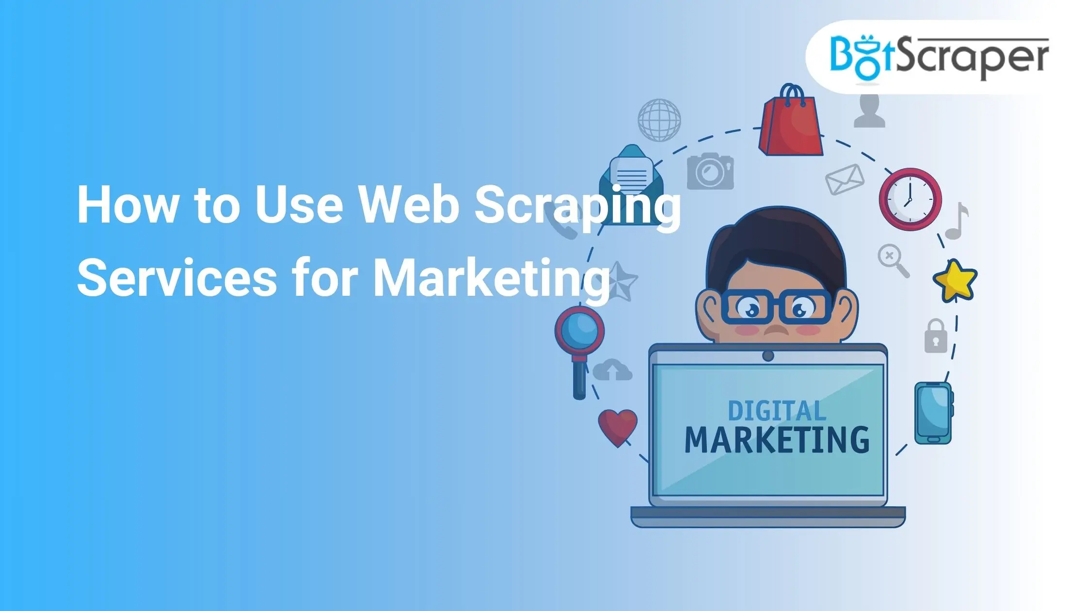 How to Use Web Scraping Services for Marketing
