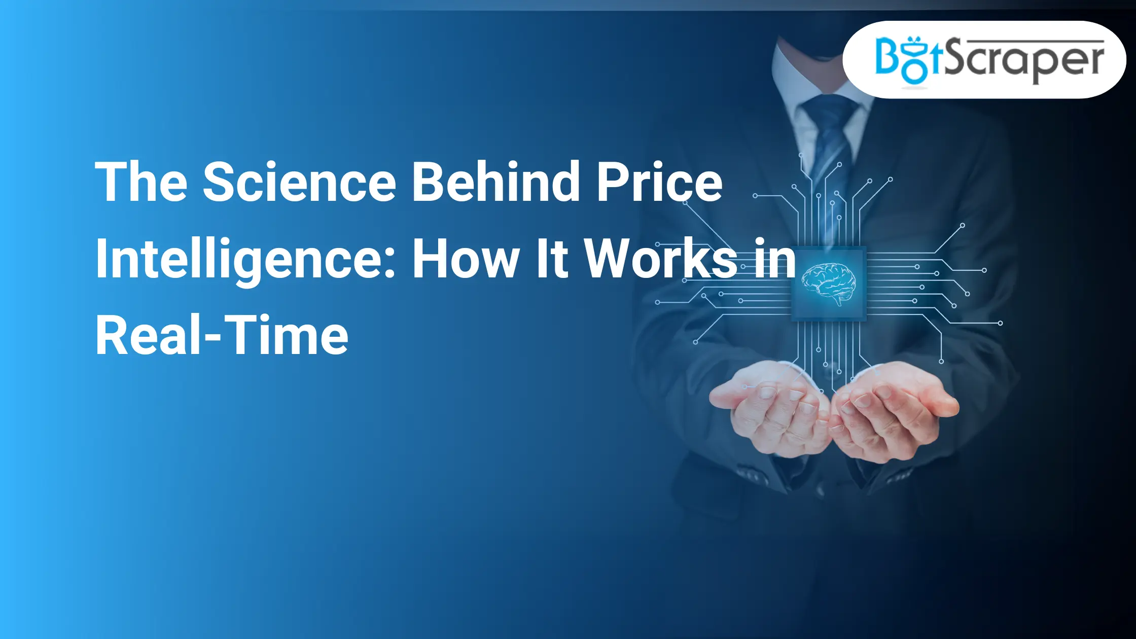 The Science Behind Price Intelligence: How It Works in Real-Time