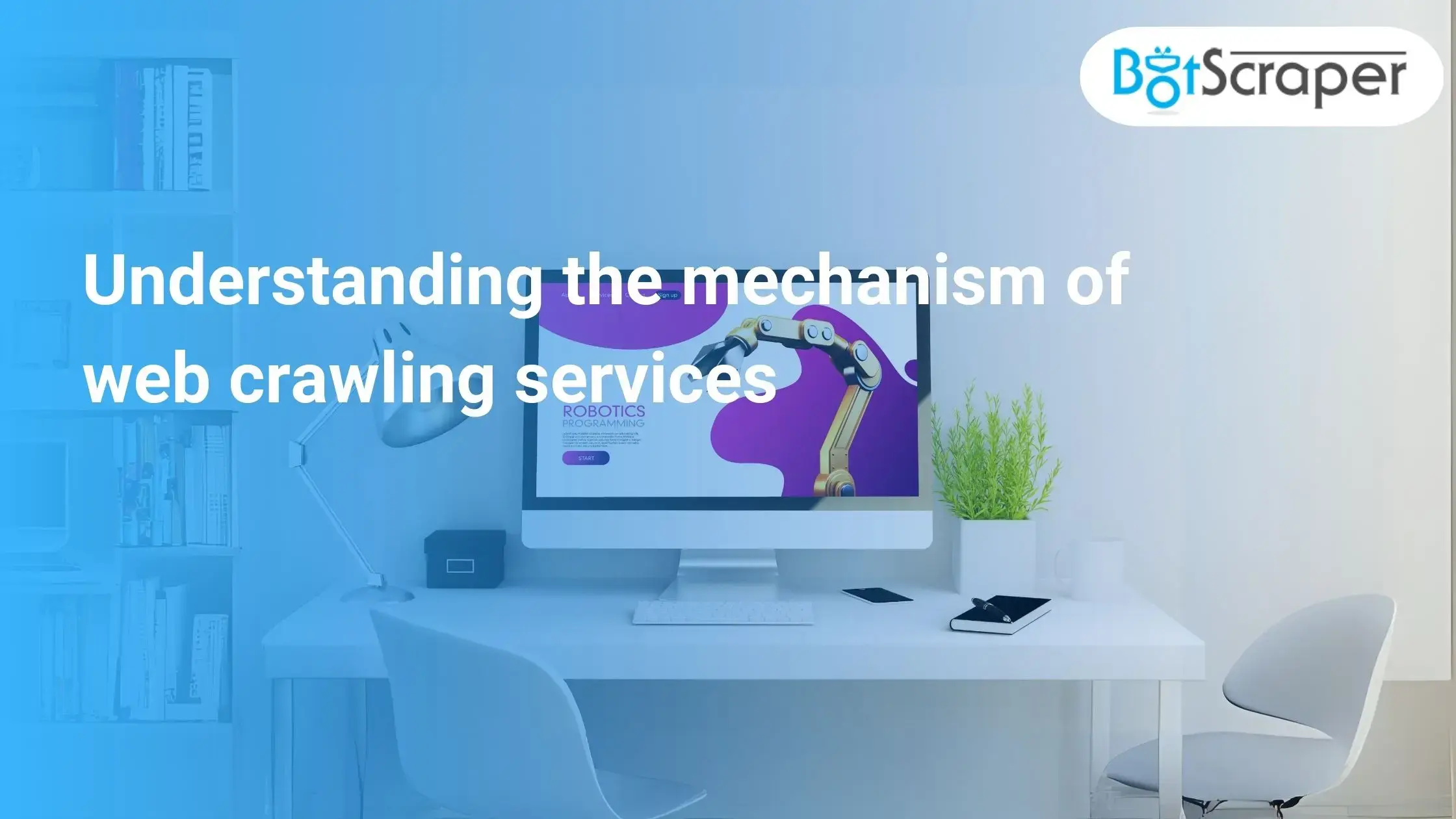 Understanding the mechanism of web crawling services